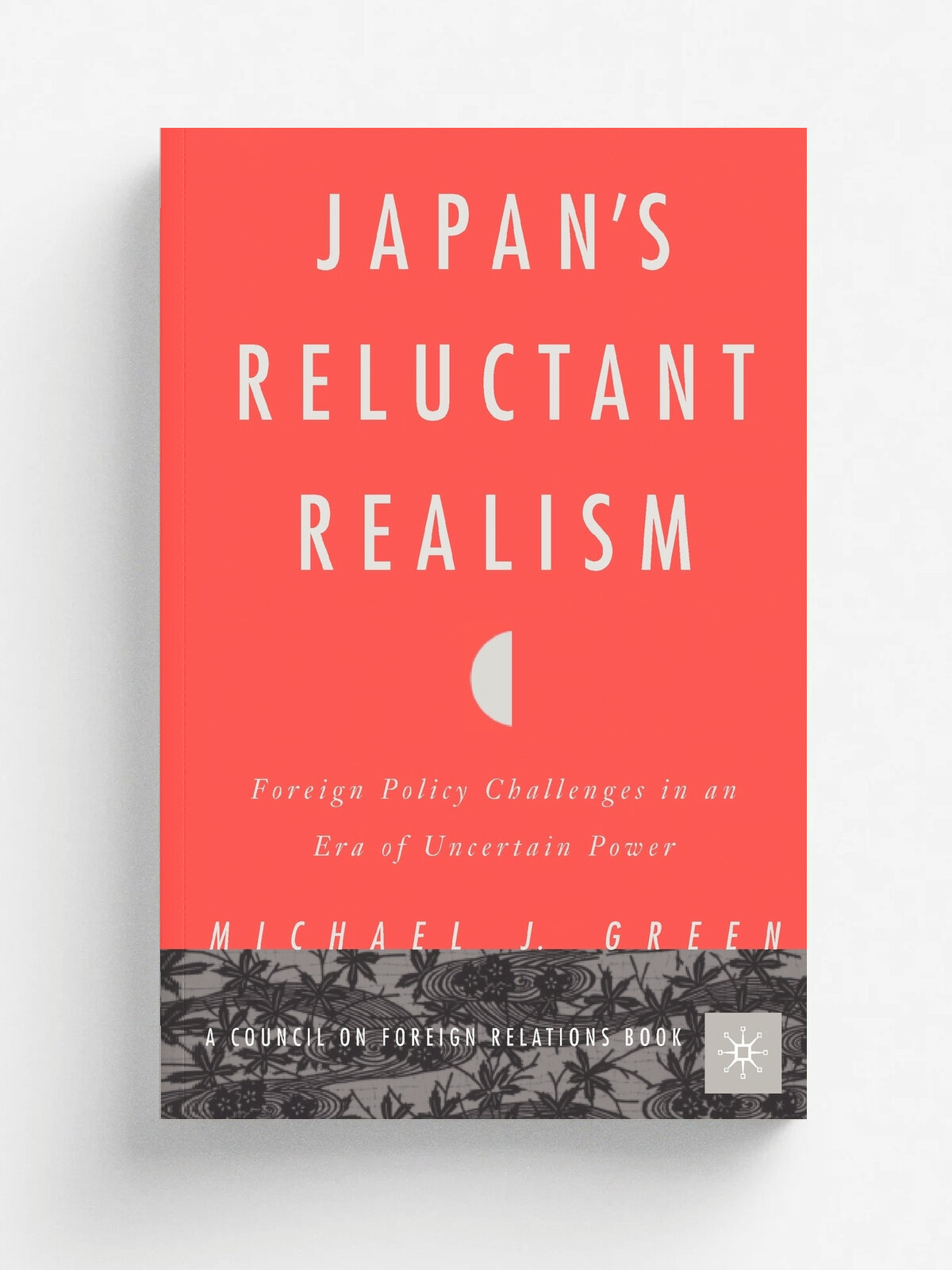 Japan's Reluctant Realism. Foreign Policy Challenges in an Era of Uncertain Power