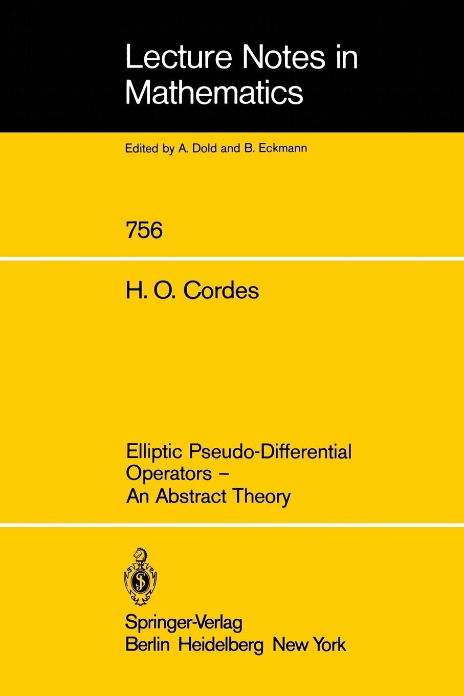 Elliptic Pseudo-Differential Operators. An Abstract Theory — фото 1