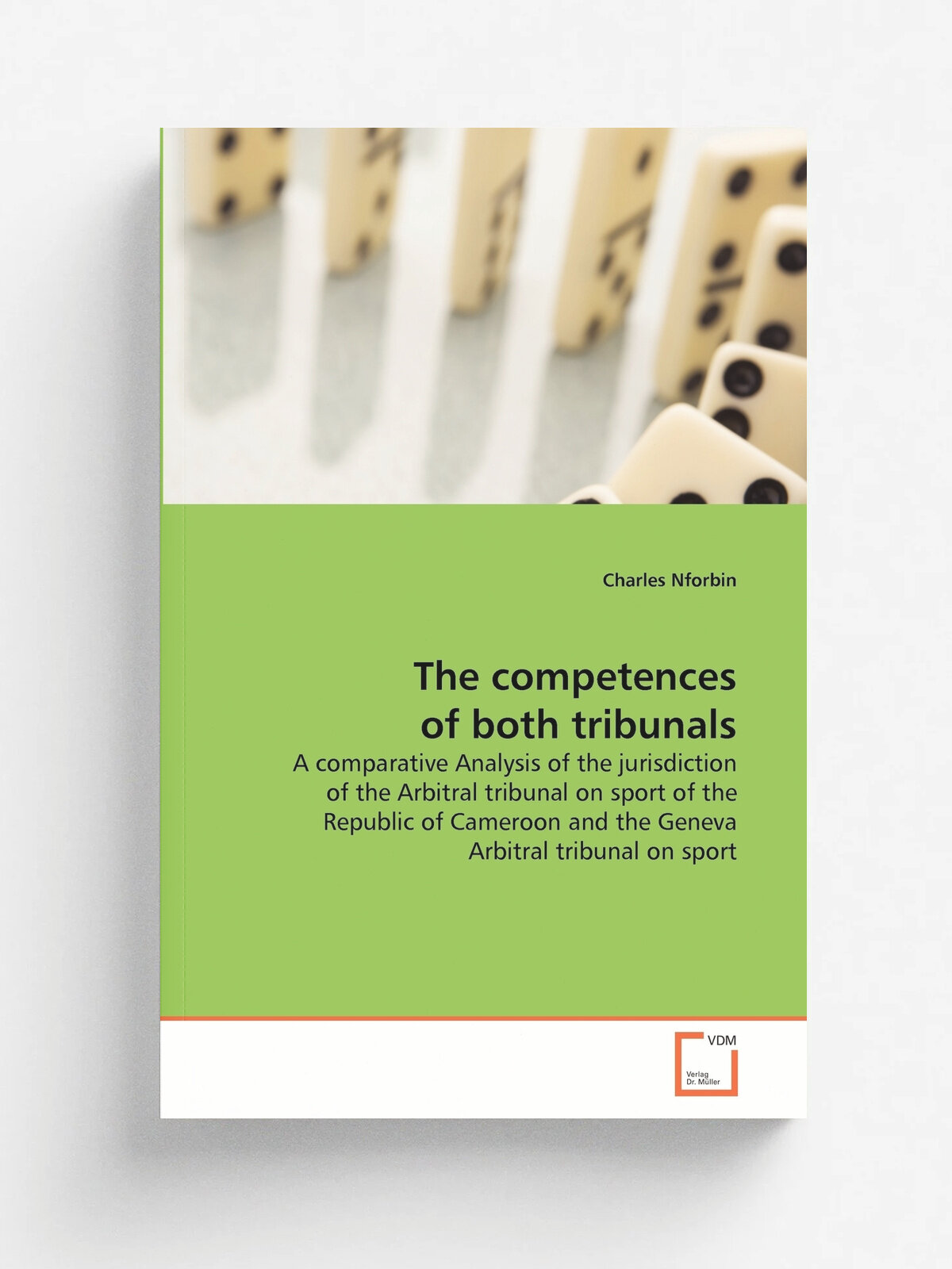 The competences of both tribunals