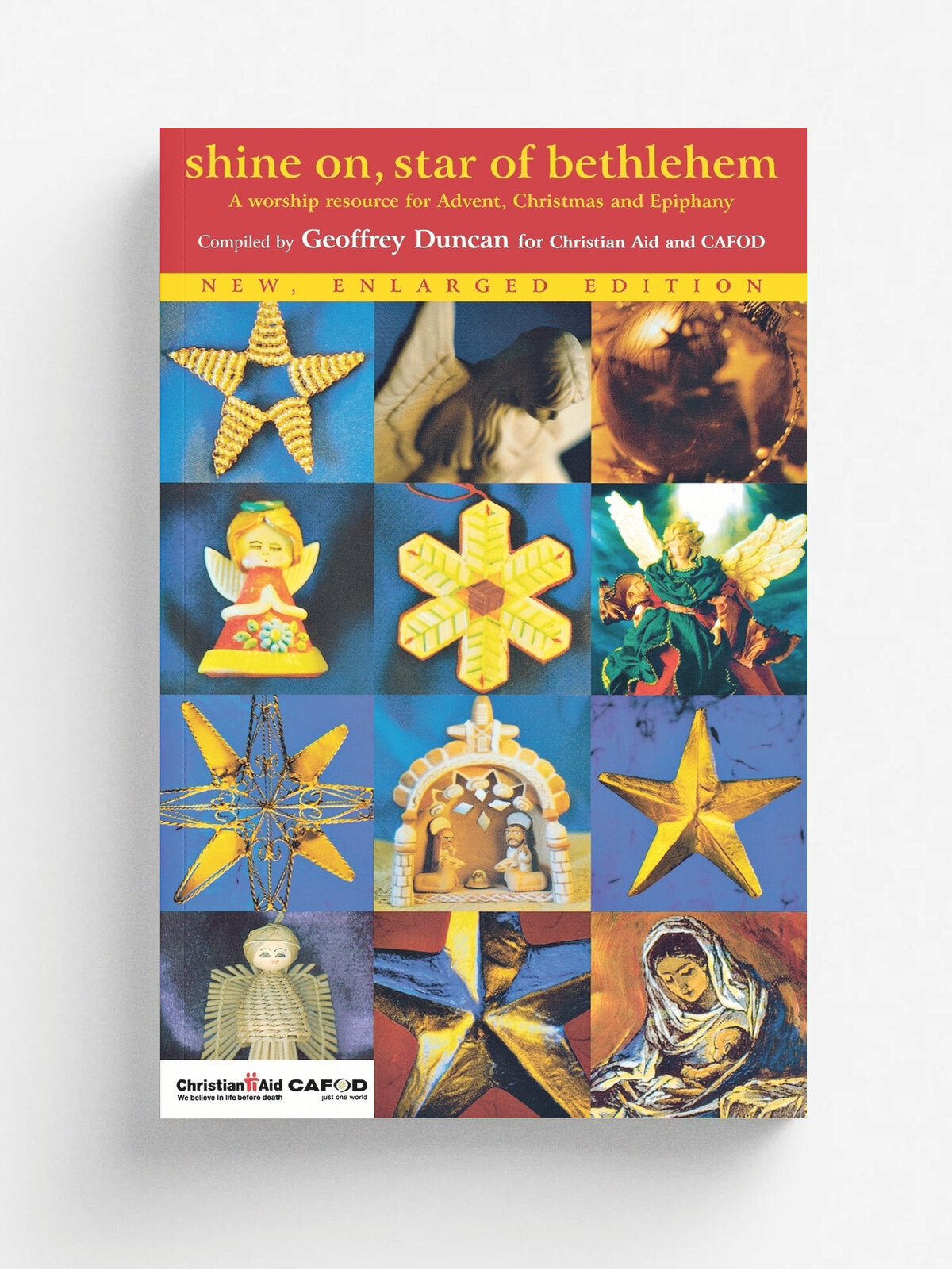 Shine on, Star of Bethlehem. A worship resource for Advent, Christmas and Epiphany