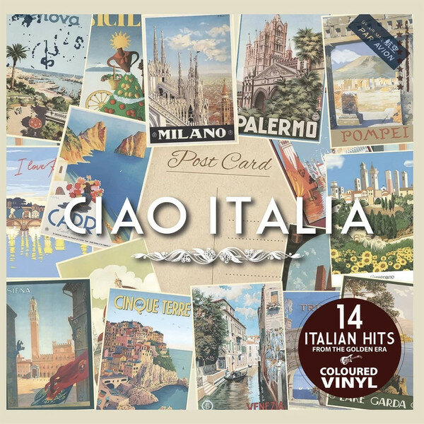 VARIOUS ARTISTS - Ciao Italia (LP, Сборник, Клир Винил) Виниловая Пластинка