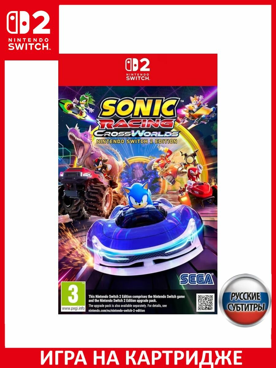 Игра Sonic Racing: CrossWorlds Русская Версия (Switch 2)