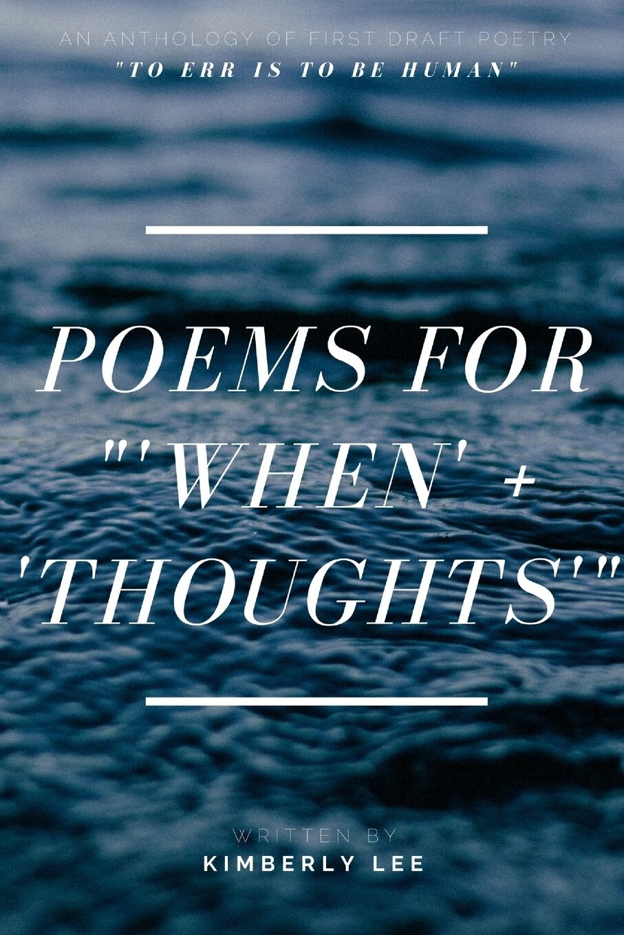 Poems for "When' + 'Thoughts" — фото 1