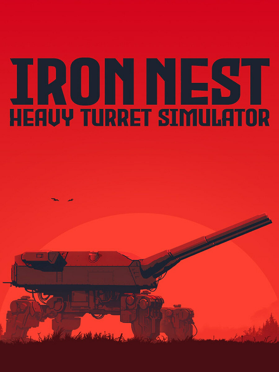 IRON NEST: Heavy Turret Simulator Казахстан