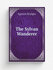 The Sylvan Wanderer | Brydges Egerton | 1813 | Printed at the private press of L...
