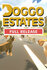 Doggo Estates, Все страны