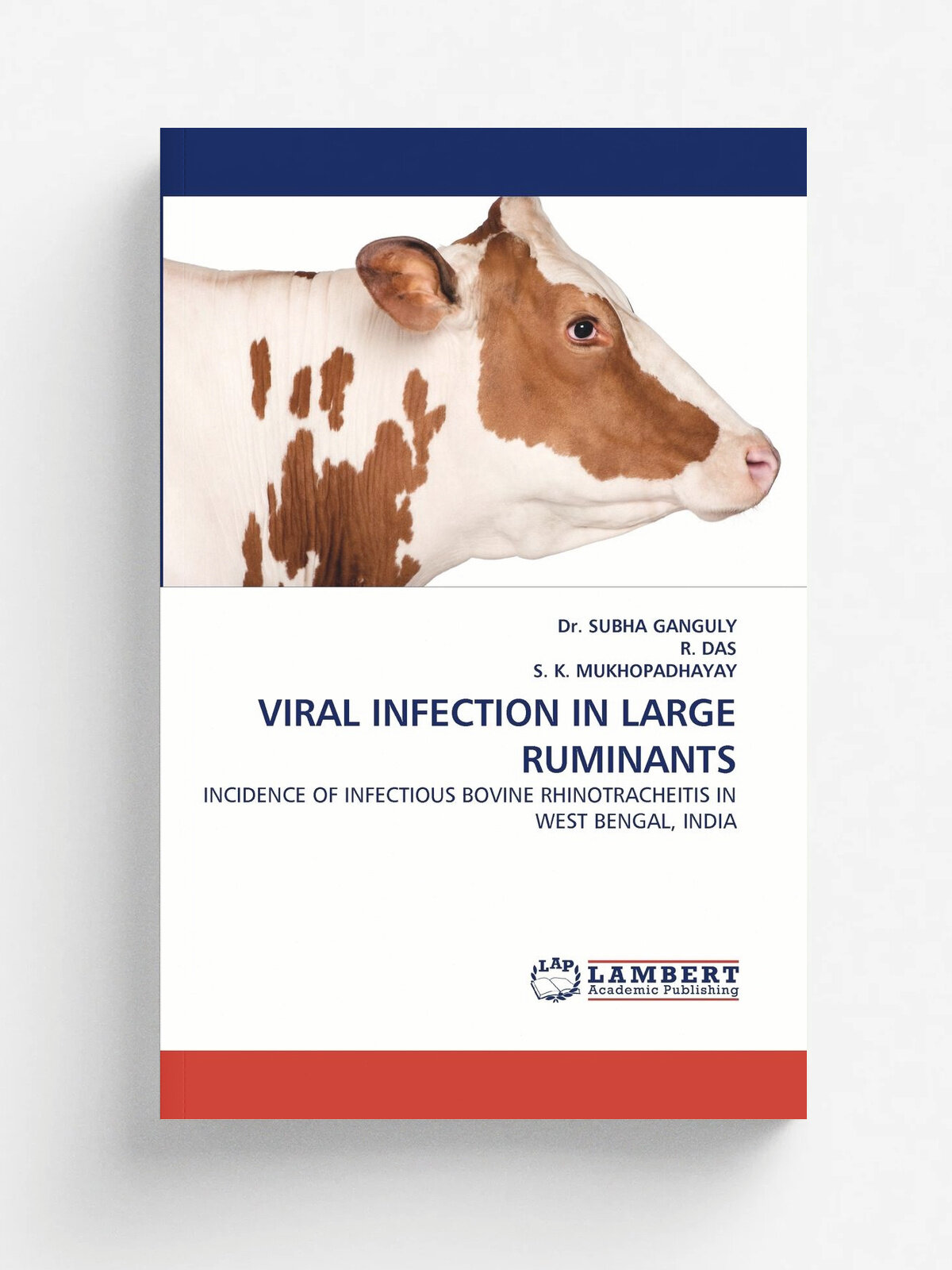 Viral Infection In Large Ruminants | Dr. SUBHA GANGULY | KS OmniScriptum Publishing, 2011 | Английский язык