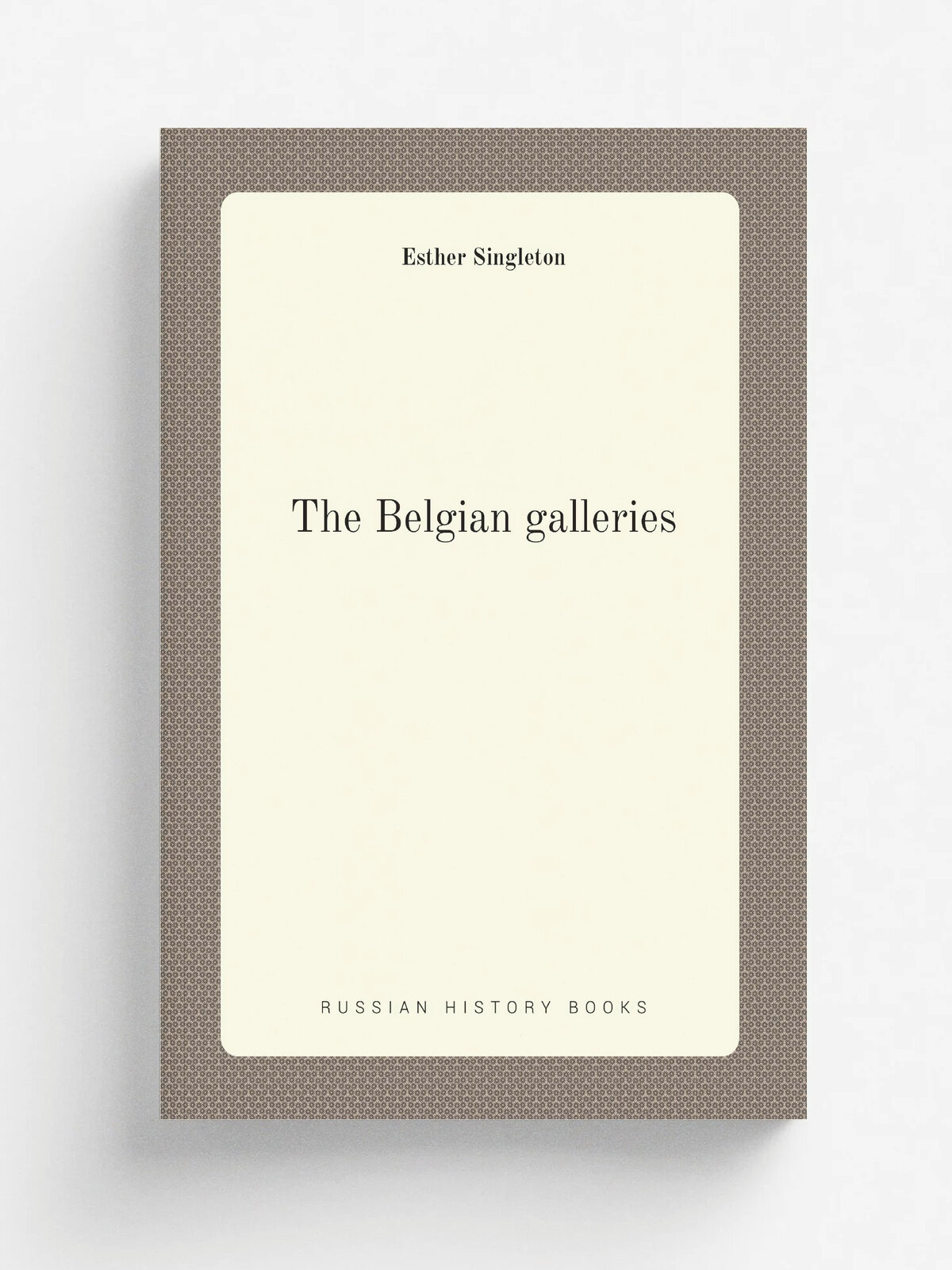 The Belgian galleries