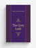 The Grey Lady | Merriman Henry Seton | Репринт