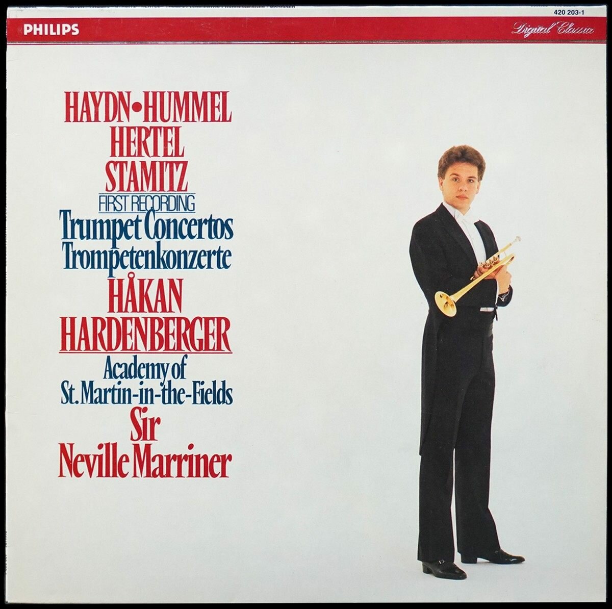Виниловая пластинка Philips Neville Marriner – Haydn / Hummel / Hertel / Stamic: Trumpet Concertos = Trompetenkonzerte (First Recording)