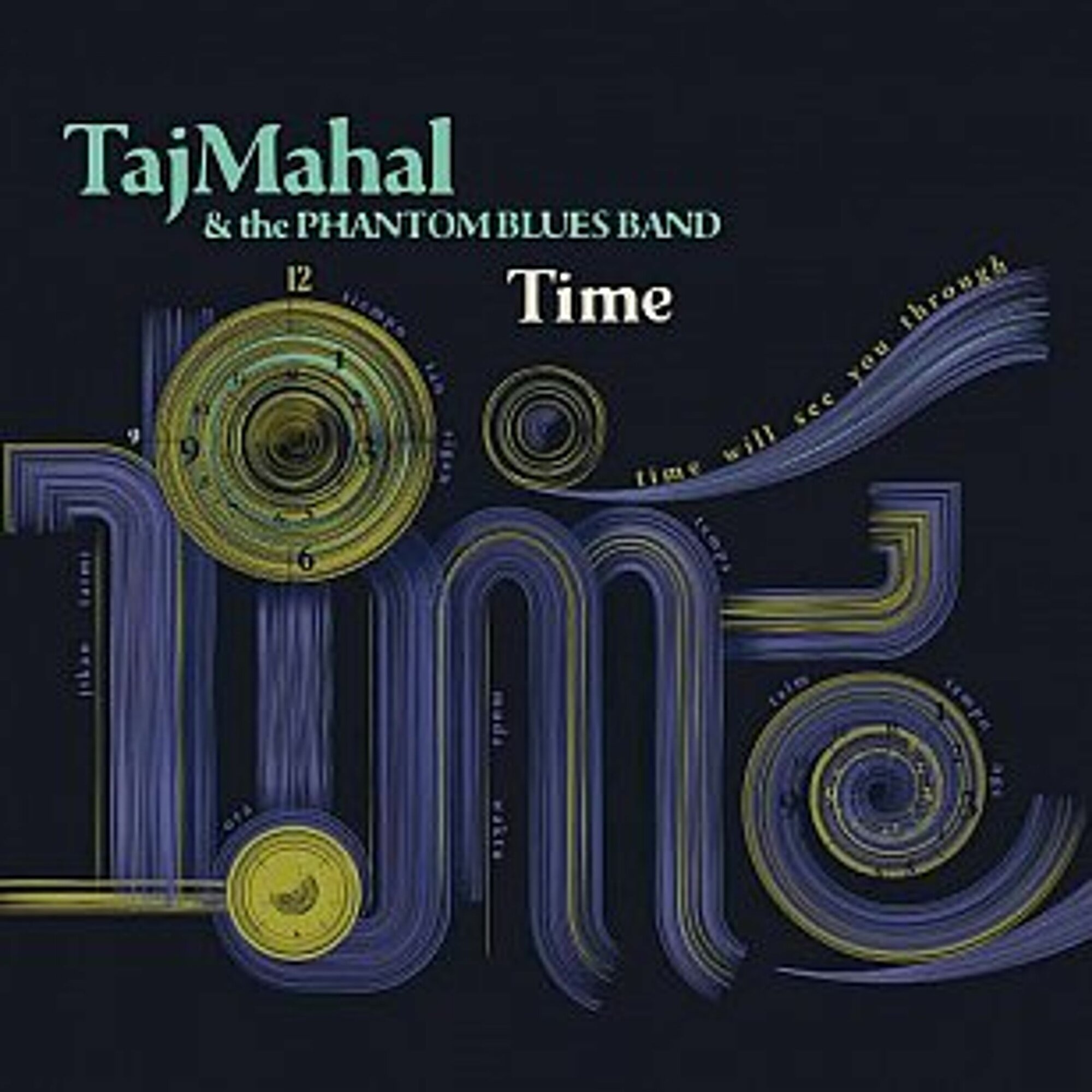 Компакт-диск Taj Mahal - Time (CD) (1 CD)