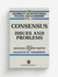 Consensus. Issues and Problems: Volume XII