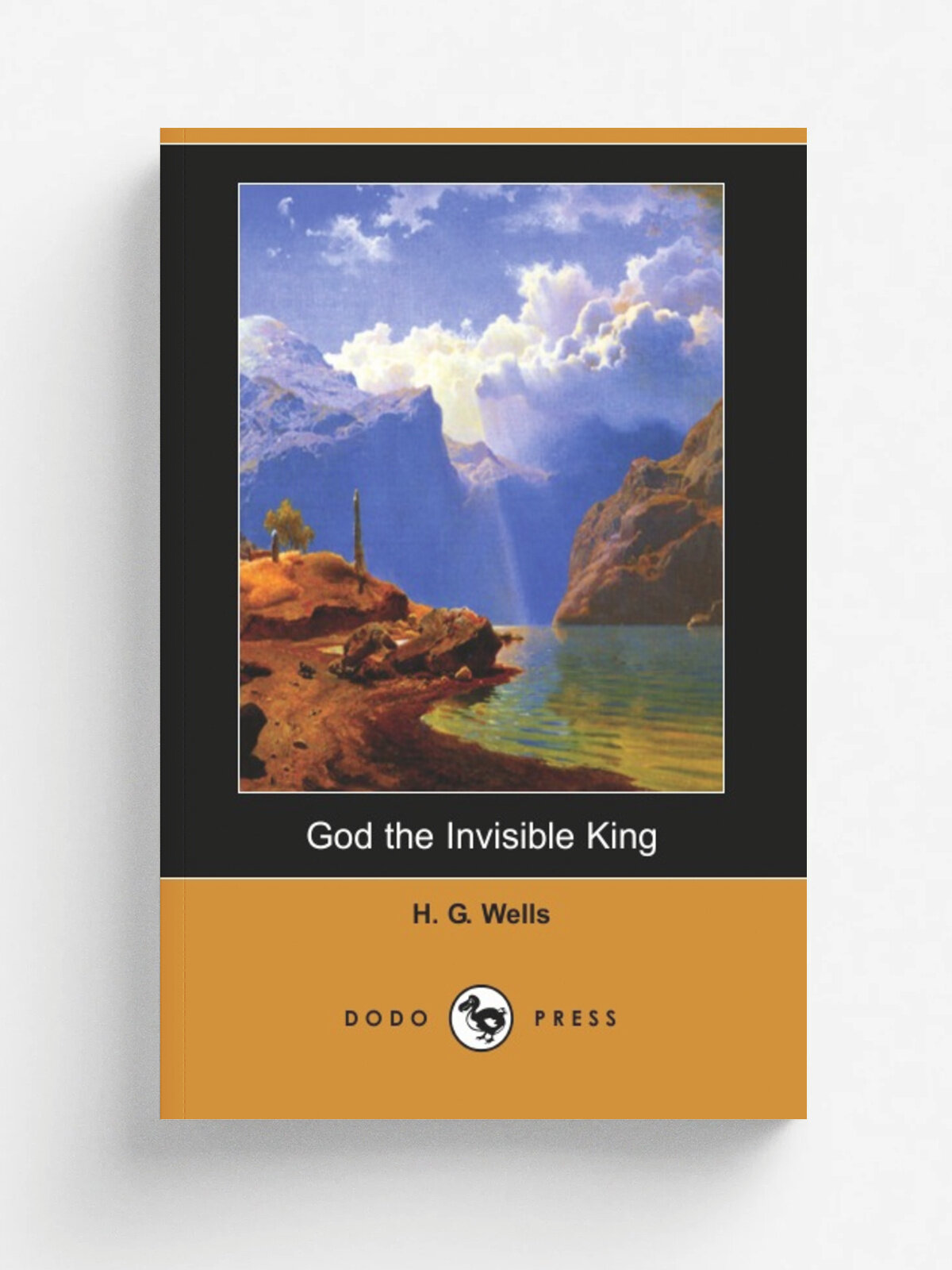 God the Invisible King (Dodo Press)