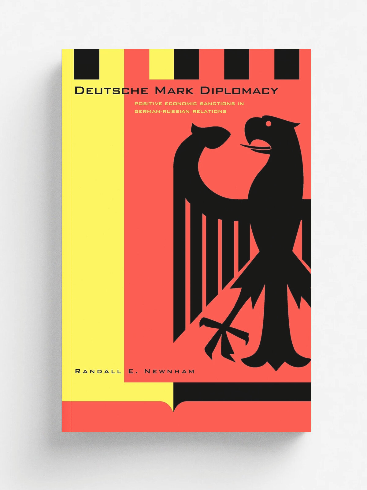 Deutsche Mark Diplomacy. Positive Economic Sanctions in German-Russian Relations