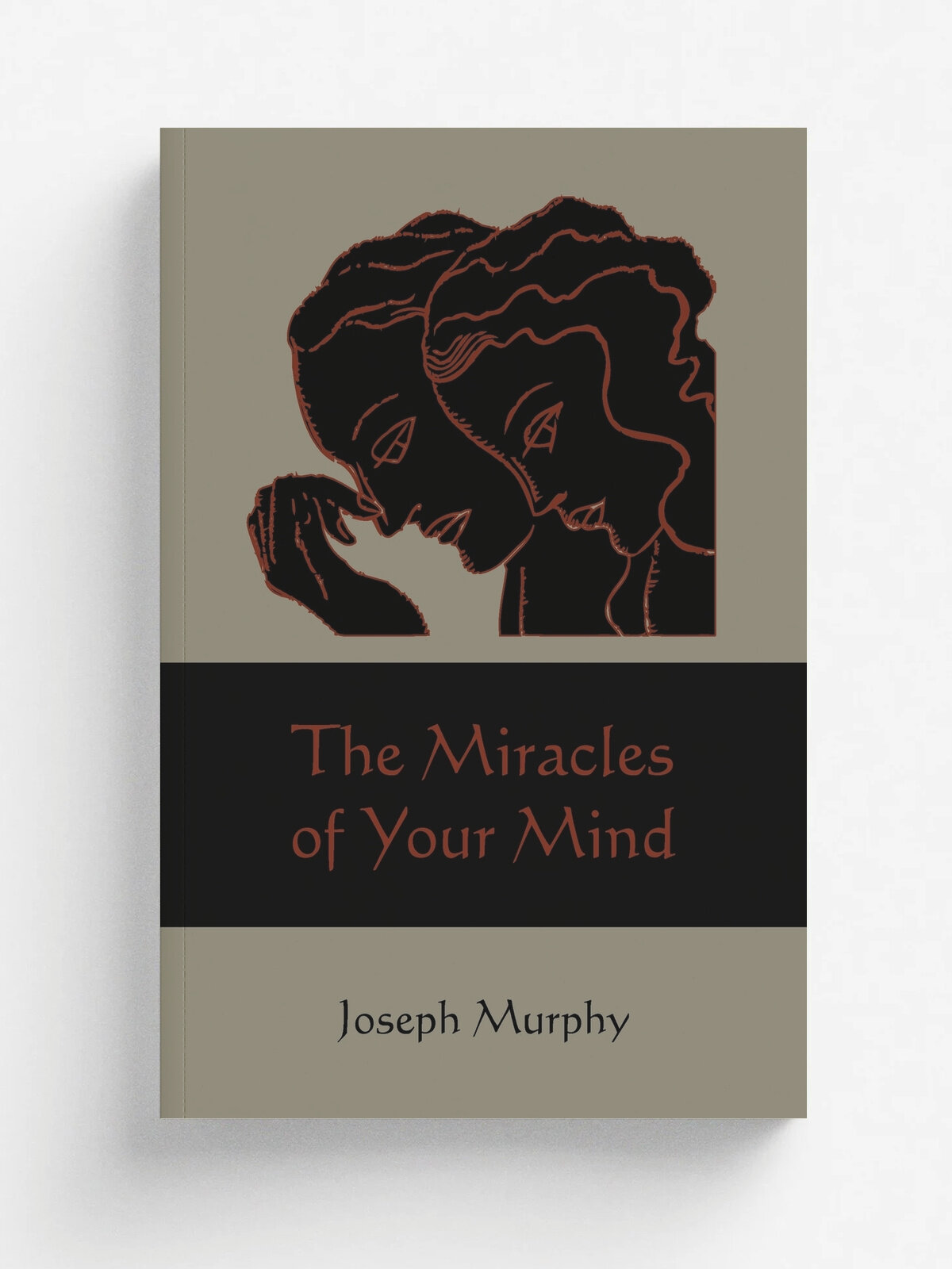 The Miracles of Your Mind