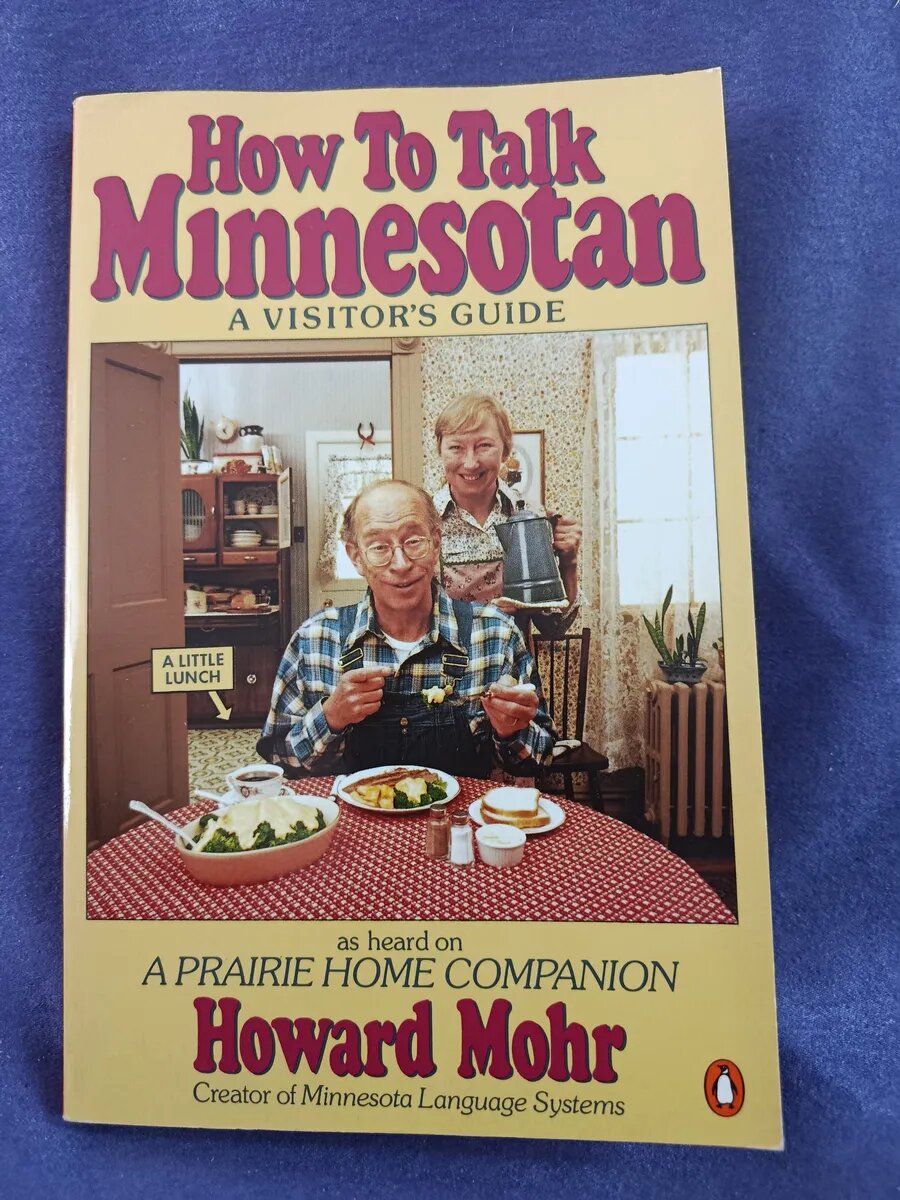 Книга из США Howard Mohr — How to talk Minnesotan