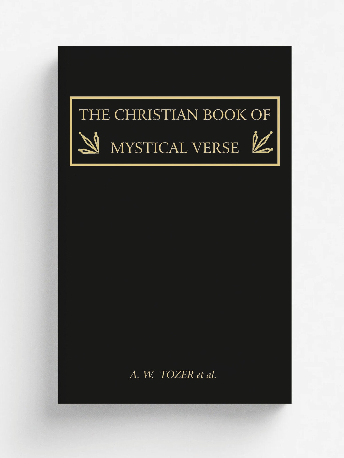 The Christian Book of Mystical Verse