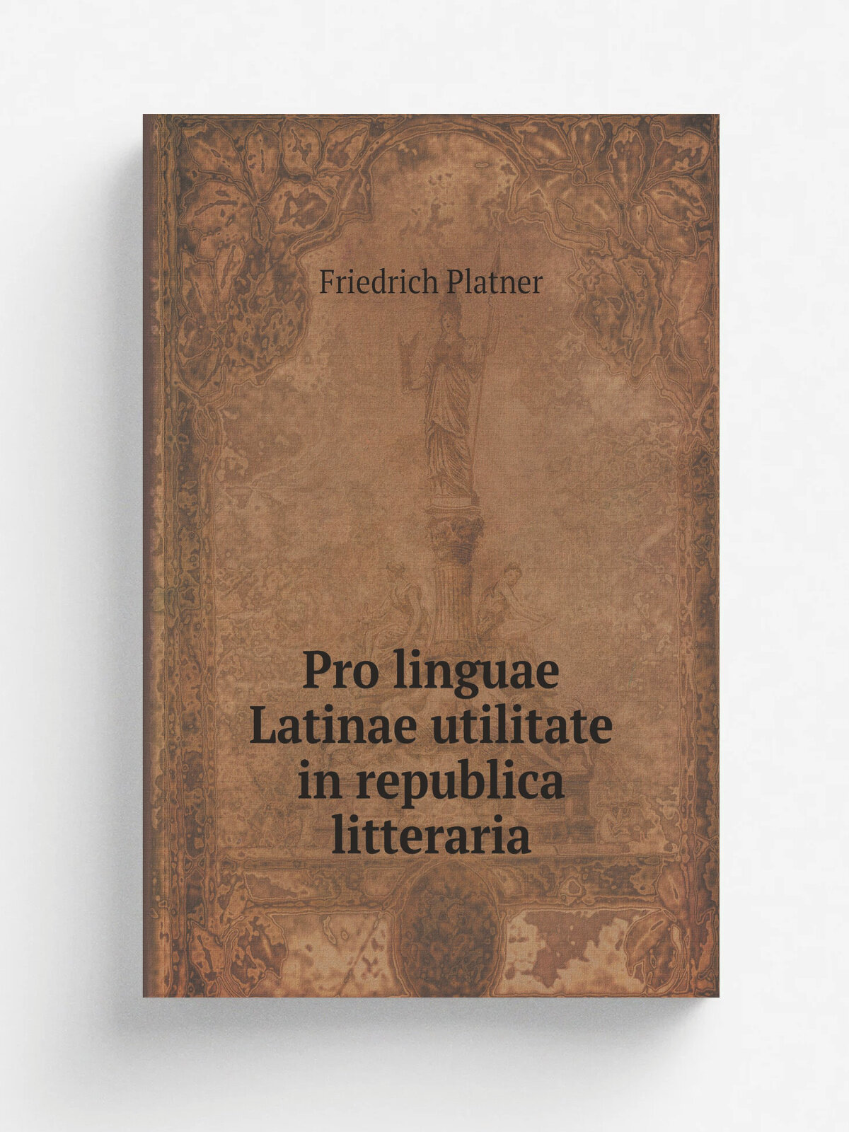 Pro linguae Latinae utilitate in republica litteraria