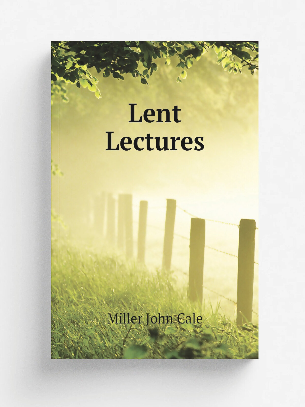 Lent Lectures | Miller John Cale | Репринт