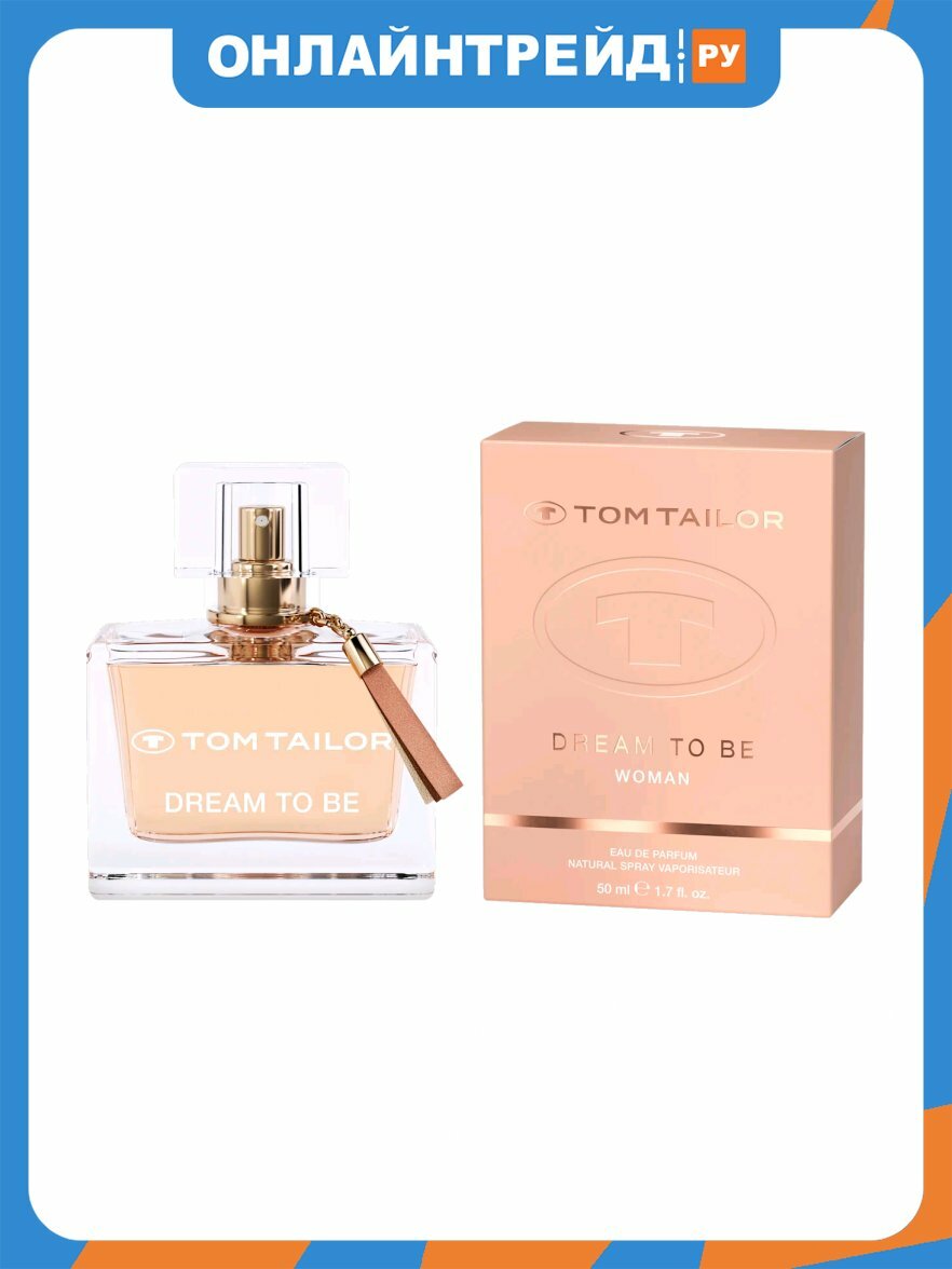 Женская парфюмерная вода Tom Tailor Dream To Be 50 мл