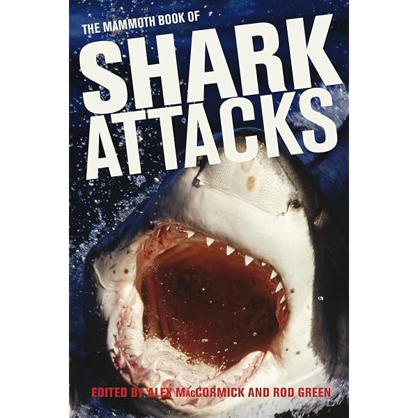 Mammoth Book of Shark Attacks, The (Mammoth Books)，Reprinted paperback book