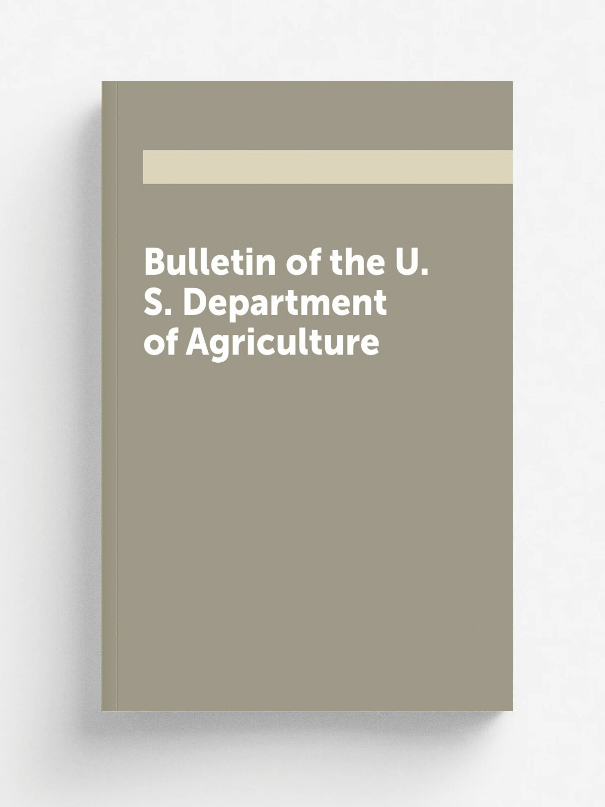 Bulletin of the U.S. Department of Agriculture | 1913 | . Washington, D.C. : The Dept. : Supt. of Docs, G.P.O. | Репринт