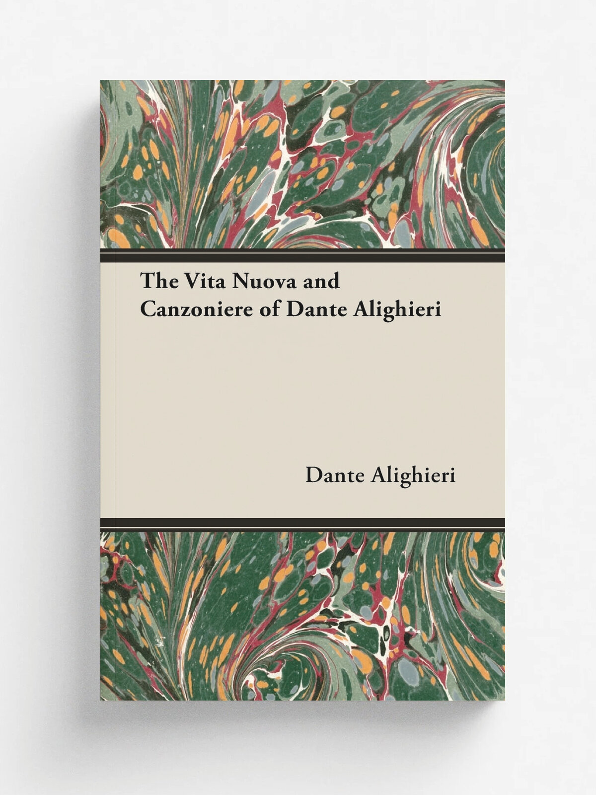 The Vita Nuova and Canzoniere of Dante Alighieri
