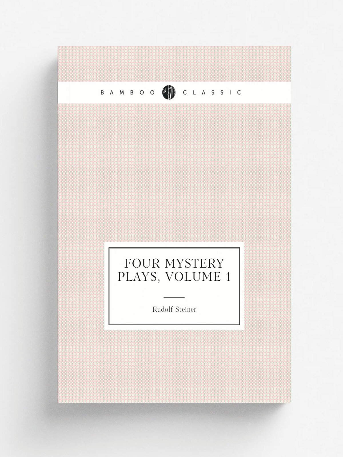 Four Mystery Plays, Volume 1