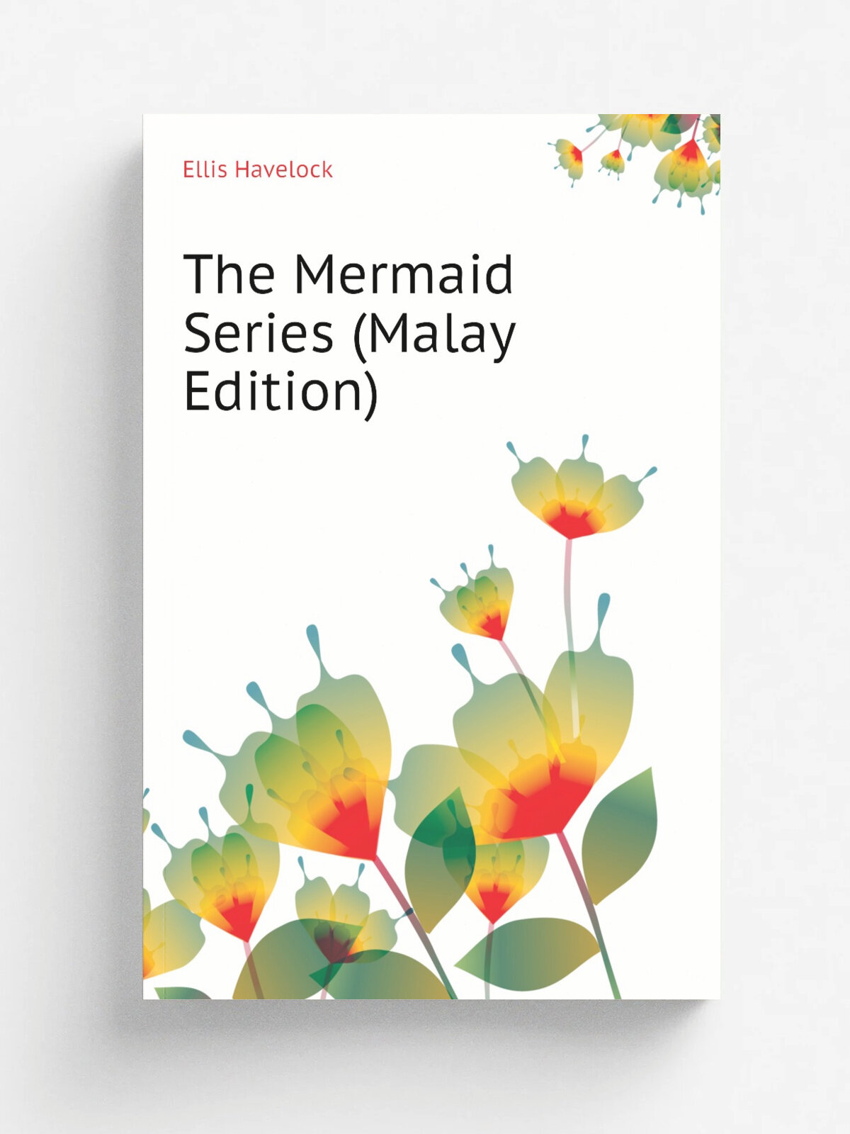 The Mermaid Series (Malay Edition) | Ellis Havelock | Репринт
