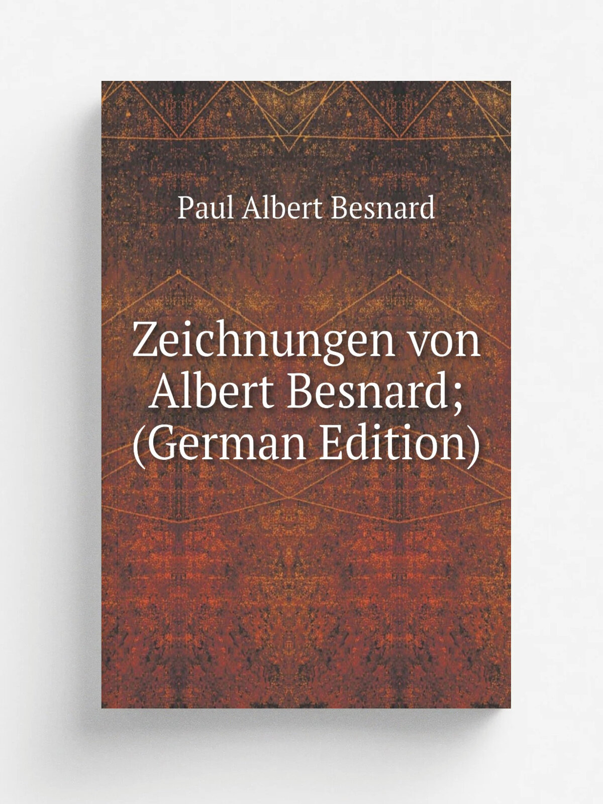 Zeichnungen von Albert Besnard; (German Edition) | Paul Albert Besnard | Репринт