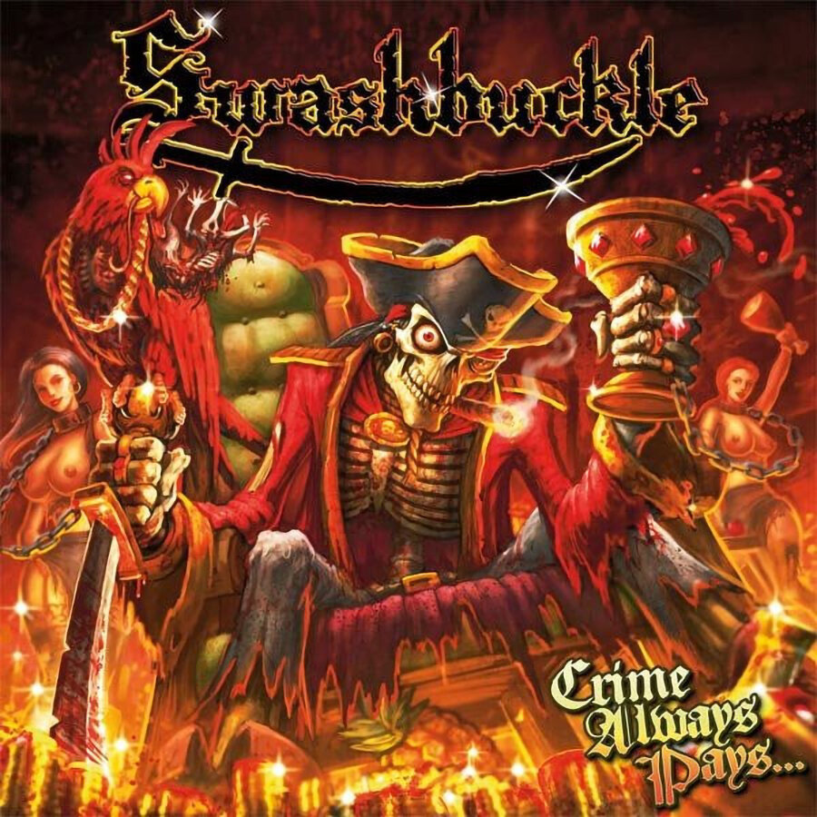 Компакт-диск Swashbuckle — Crime Always Pays. (RU)(CD)