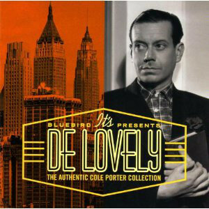 Компакт-диск It's De Lovely - The Authentic Cole Porter Collection - Cole Porter (1 CD)