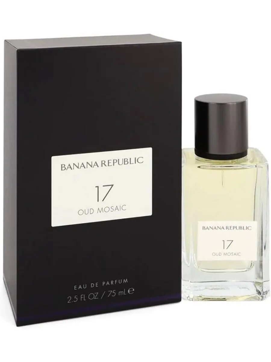 Banana Republic Oud Mosaic 17 75 мл Парфюмерная вода оригинал