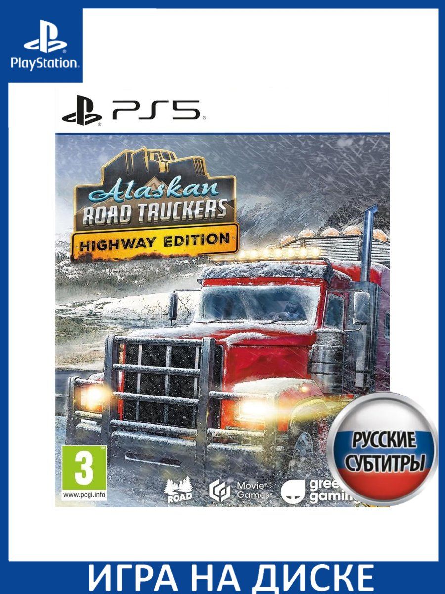 Игра Alaskan Road Truckers: Highway Edition PS5 Русская Версия Диск на PlayStation 5