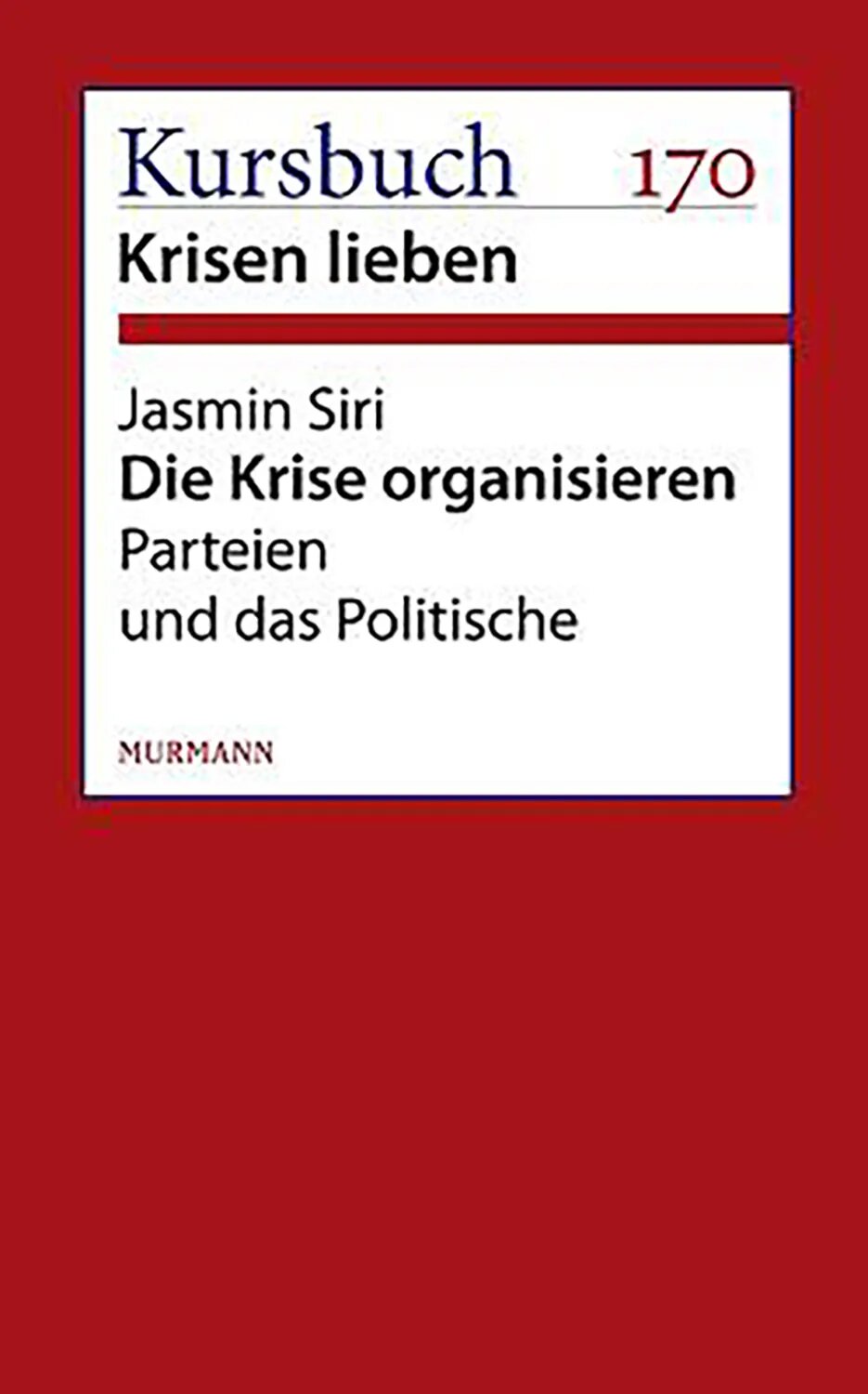 Die Krise organisieren [Цифровая книга]