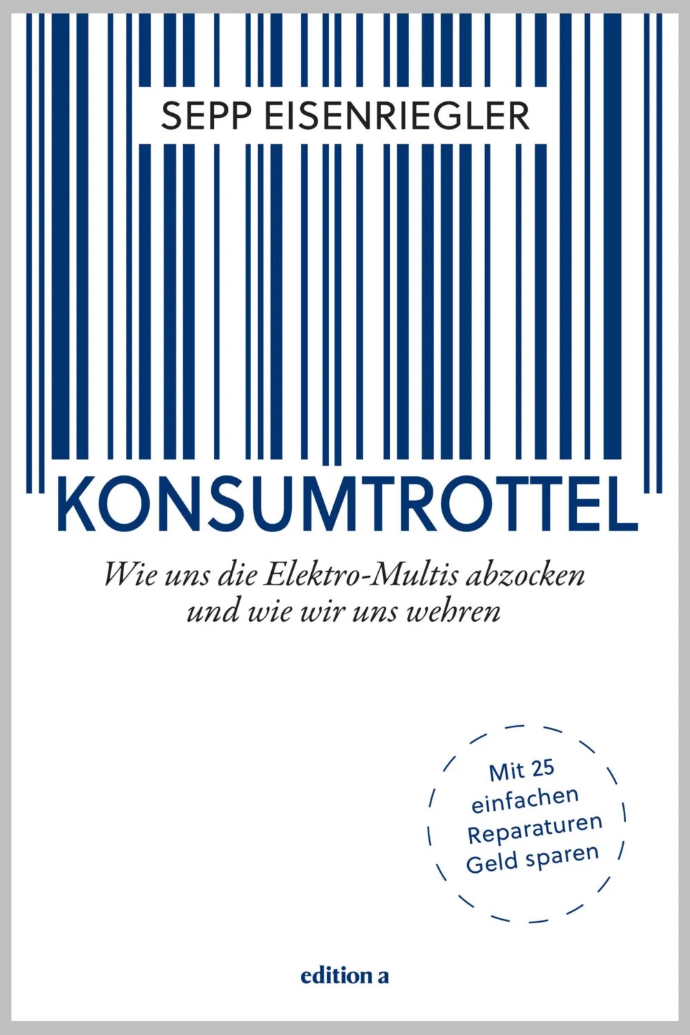 Konsumtrottel [Цифровая книга]