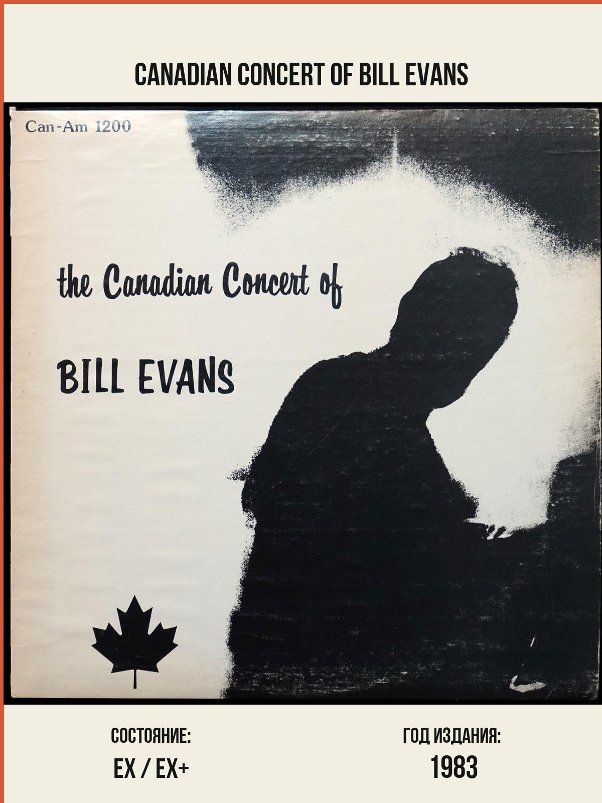 Виниловая пластинка Can-Am Bill Evans – Canadian Concert of Bill Evans