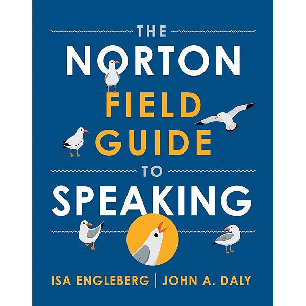 The Norton Field Guide to Speaking，Reprinted paperback book