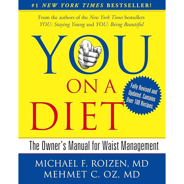 YOU: On A Diet Revised Edition: The Owner's Manual for Waist Management，Reprinted paperback book