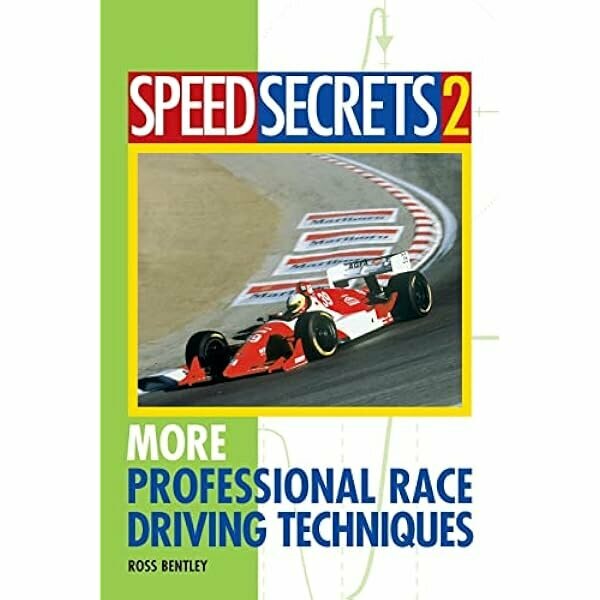Speed Secrets II: More Professional Race Driving Techniques Reprinted books