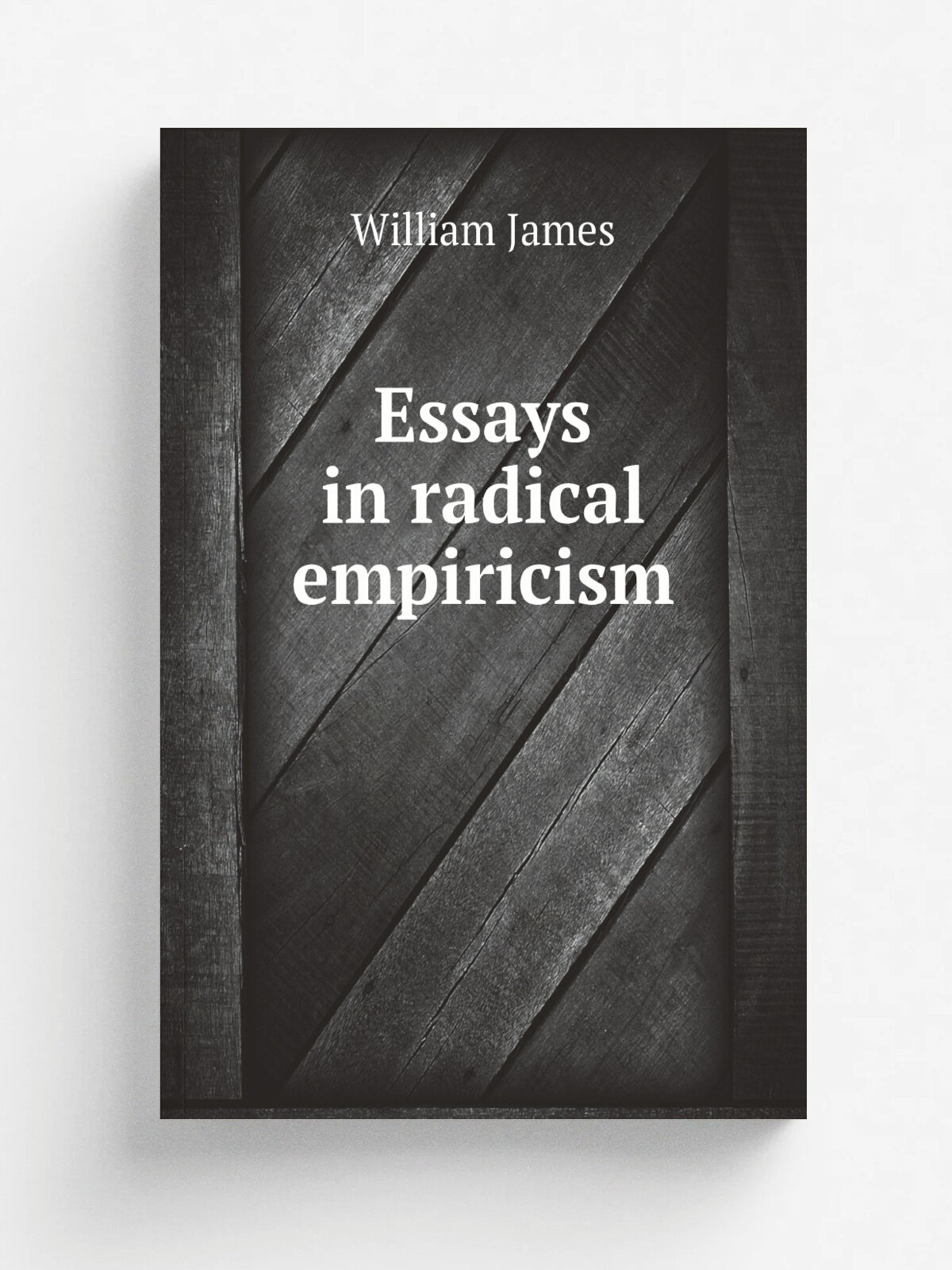 Essays in radical empiricism