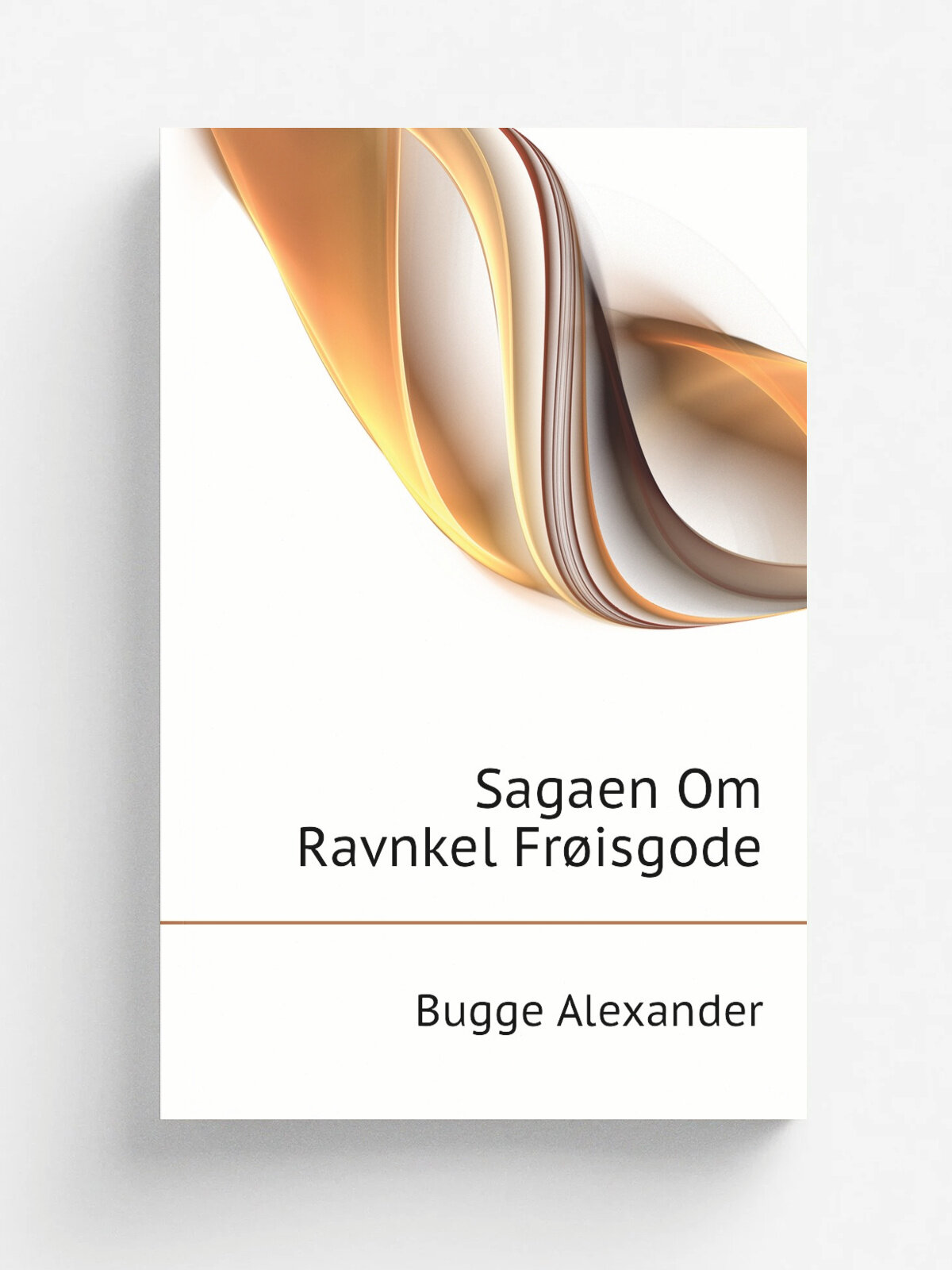 Sagaen Om Ravnkel Fr.isgode