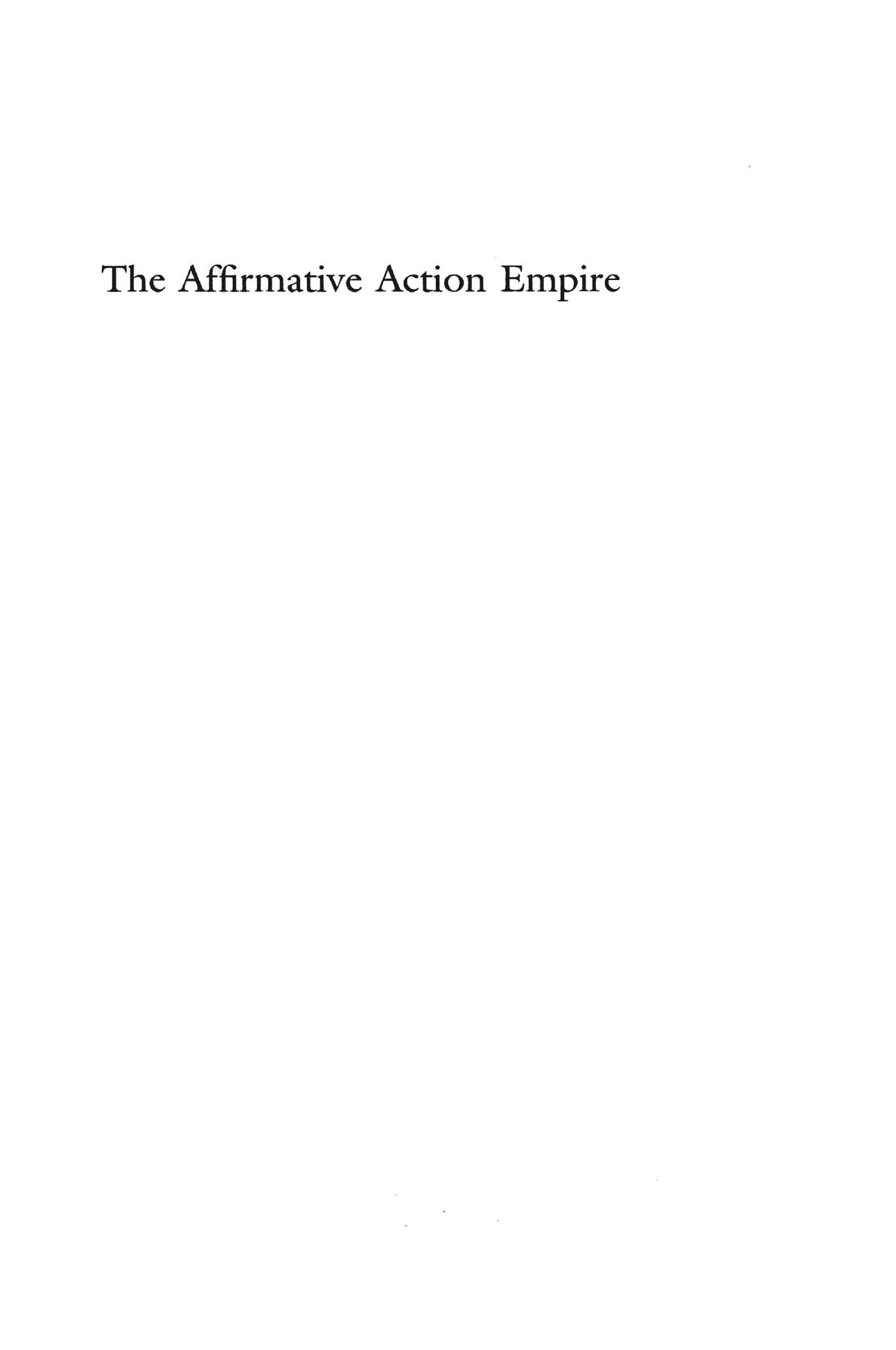 The Affirmative Action Empire — фото 1