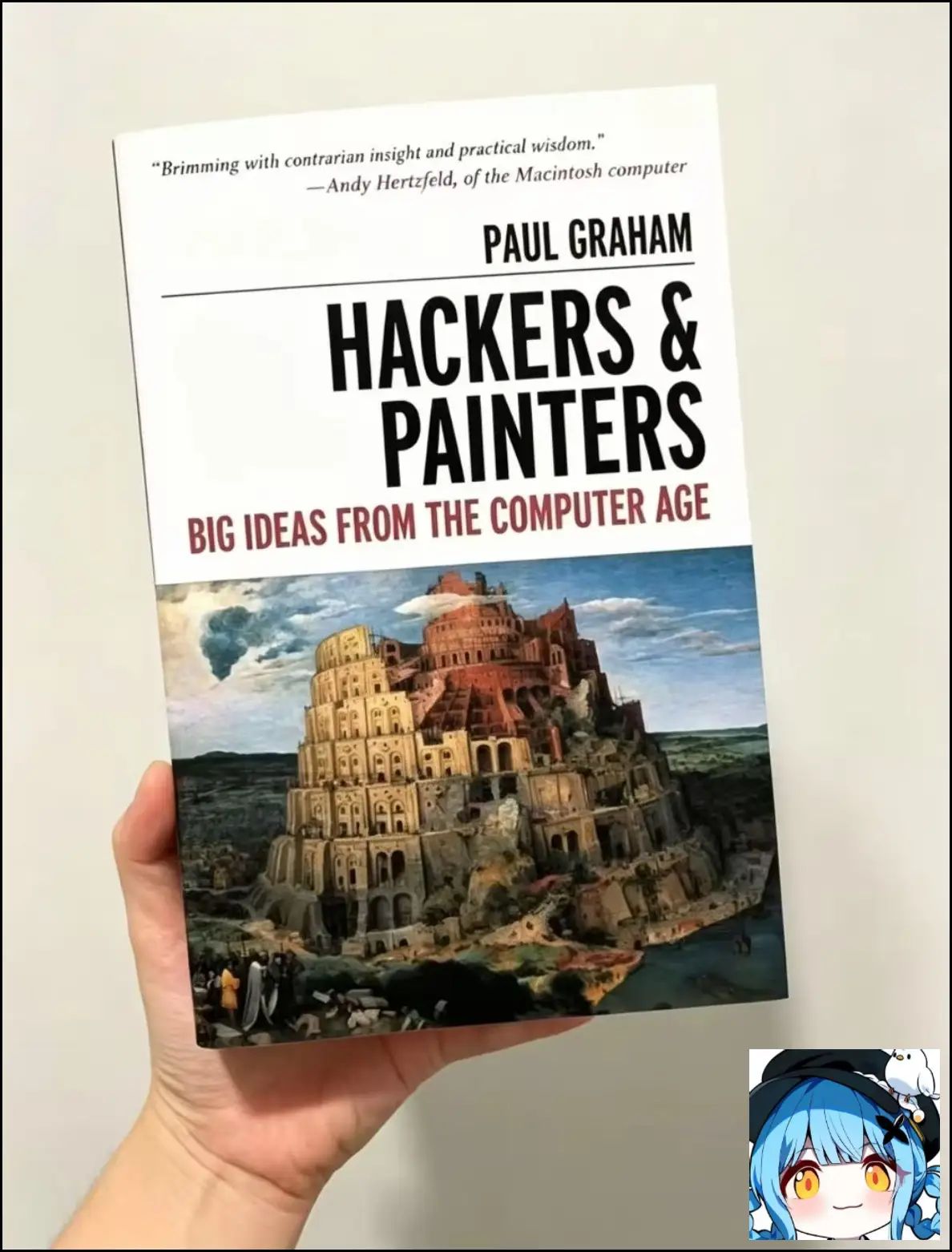Hackers & Painters: Big Ideas from the Computer Age