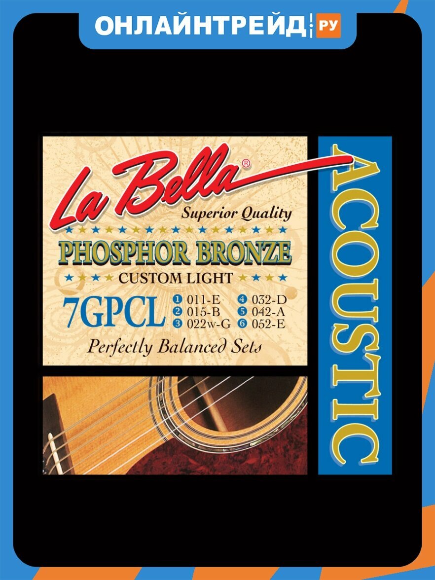 Струны для акустической гитары LA Bella 7GPCL