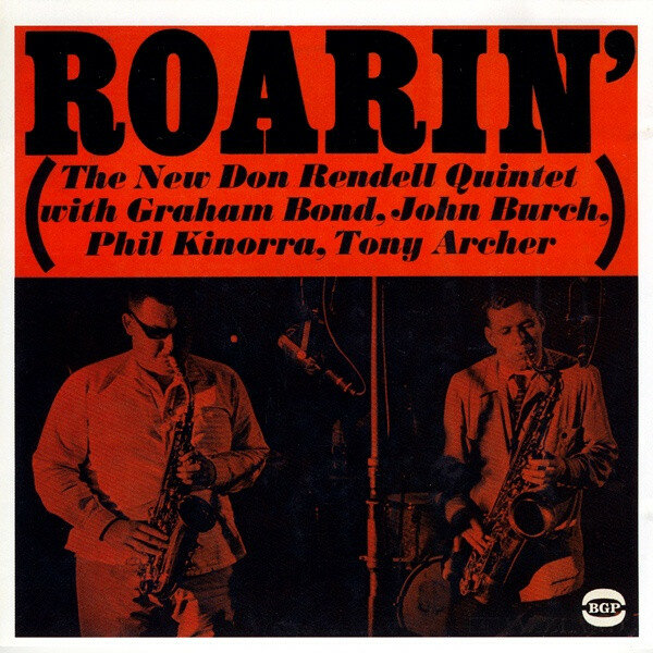 The New Don Rendell Quintet. Roarin' (UK, BGP Records, CDBGPM 166, 2004, импортн. компакт-диск) CD