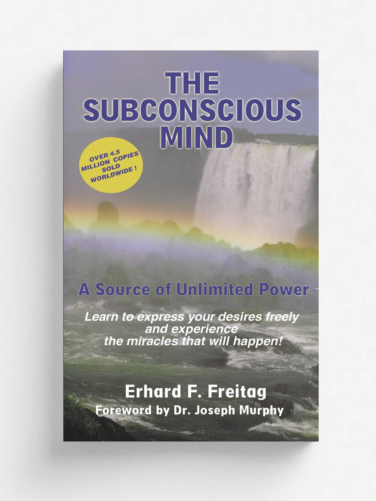 The Subconscious Mind. A Source of Unlimited Power