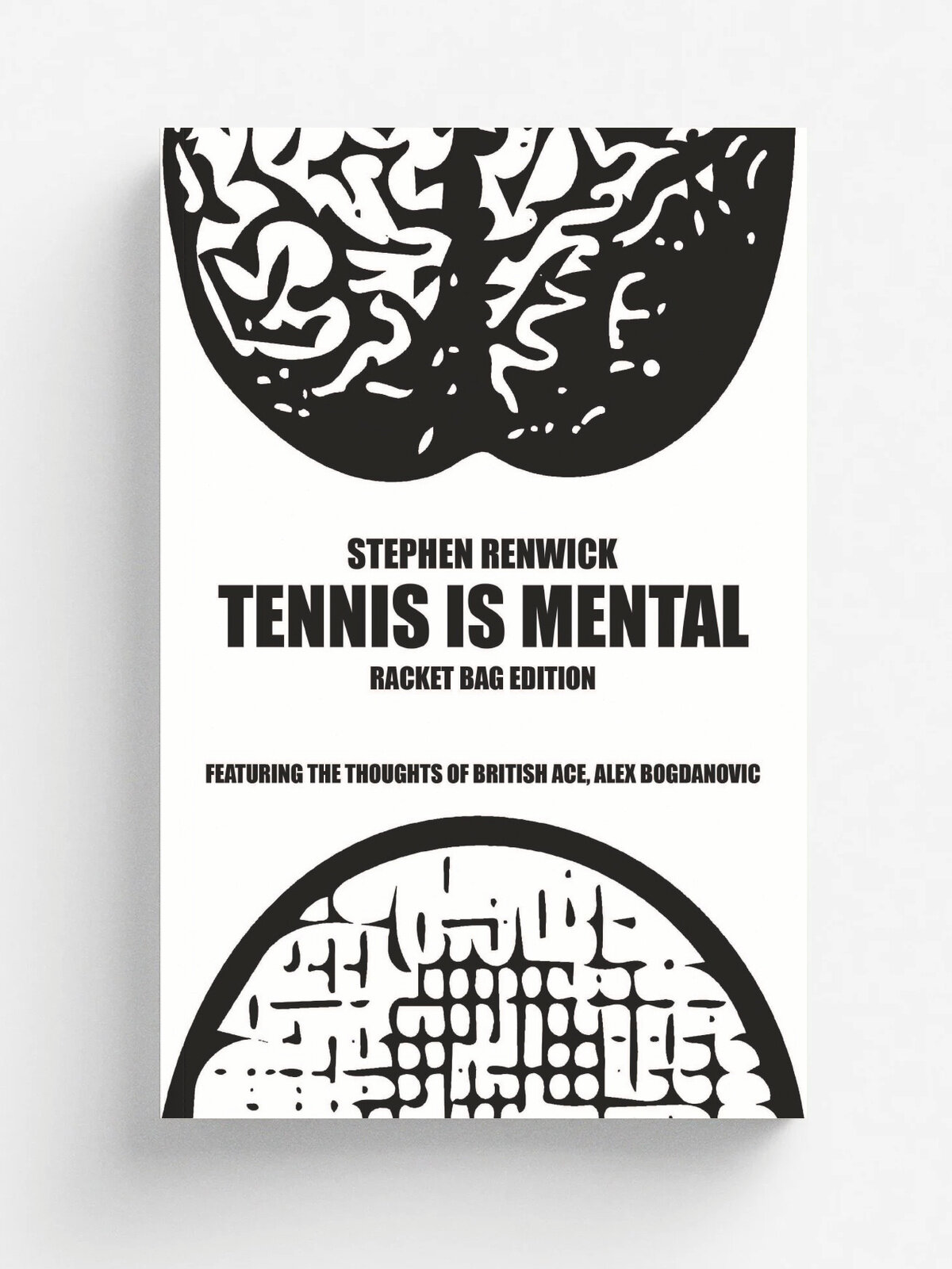 Tennis Is Mental. Racket Bag Edition