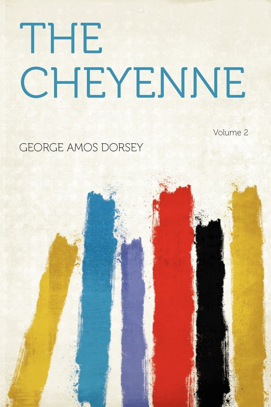 The Cheyenne Volume 2 — фото 1