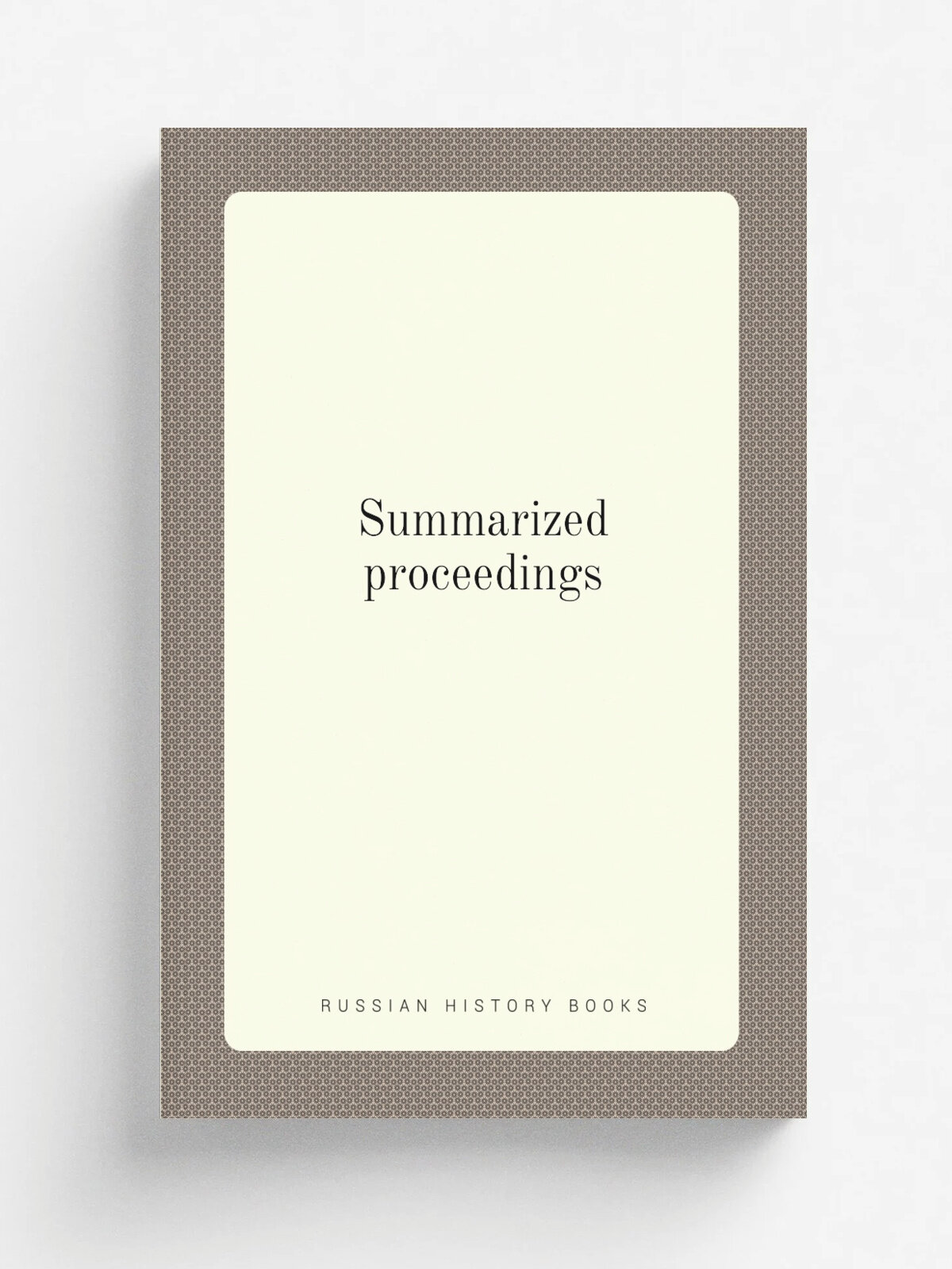 Summarized proceedings | 1848 | Washington | Репринт